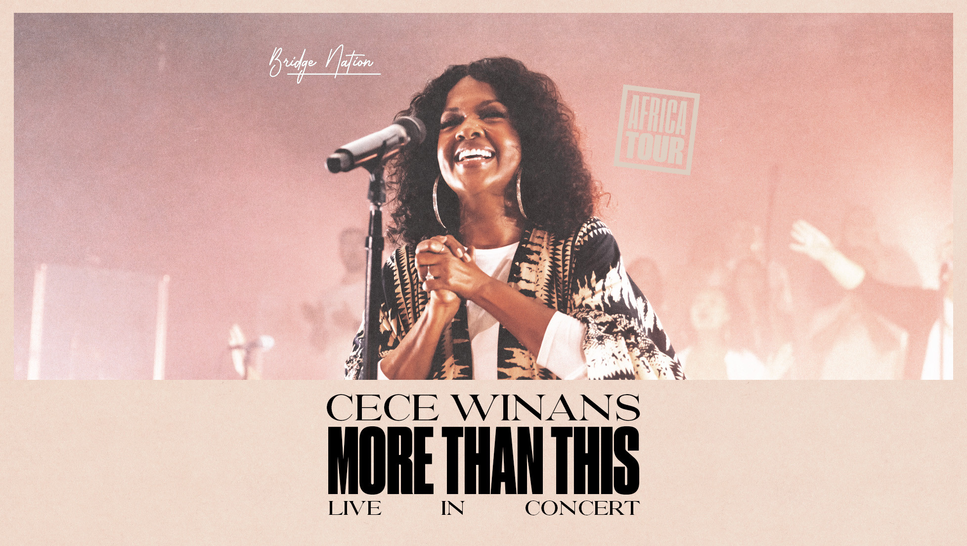 CeCe Winans - More Than This : Kampala, Uganda | BridgeNation