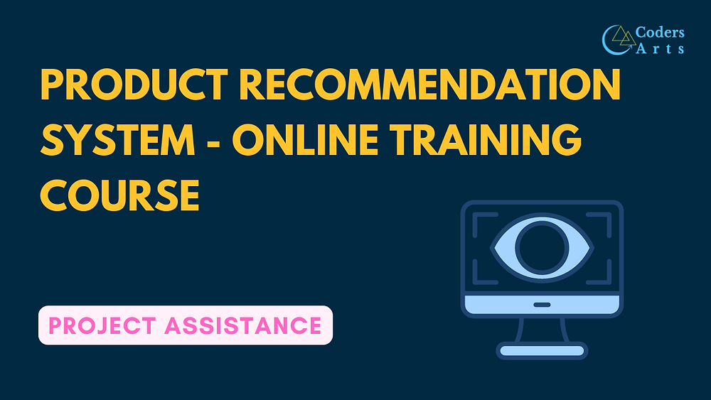 Product Recommendation System - Online Training Course