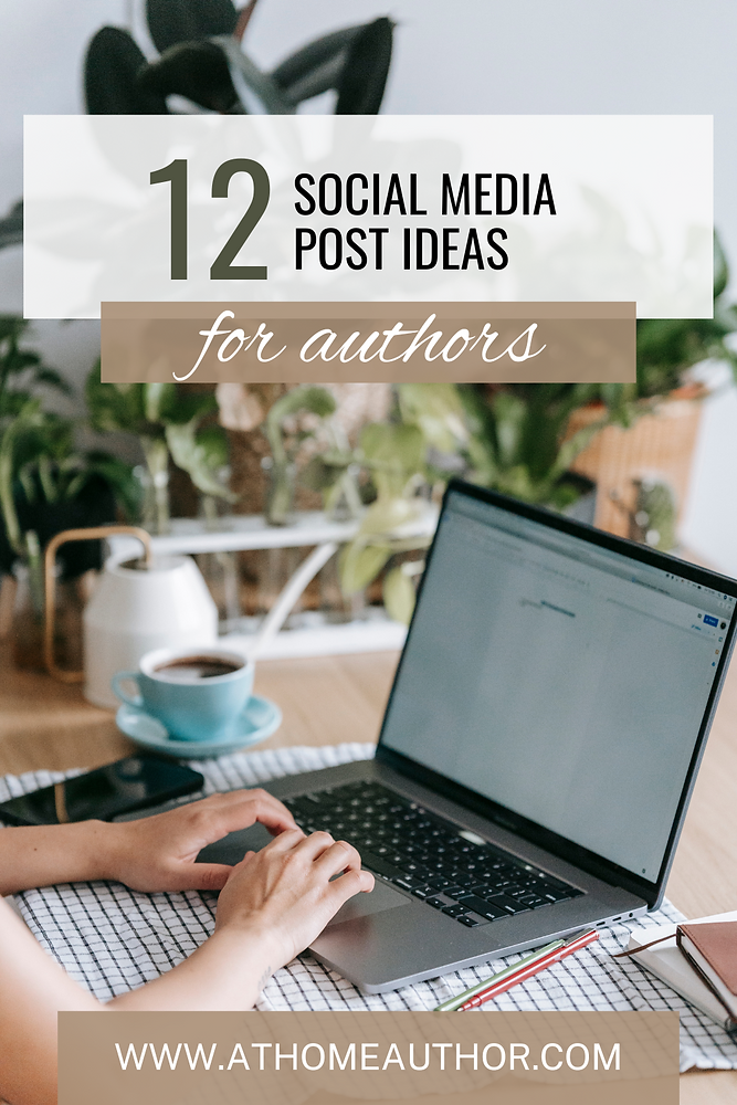 12 Social Media Post ideas for Authors