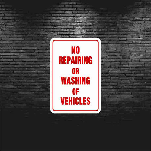 NO REPAIRING OR WASHING OF VEHICLES | C P Richards Signs