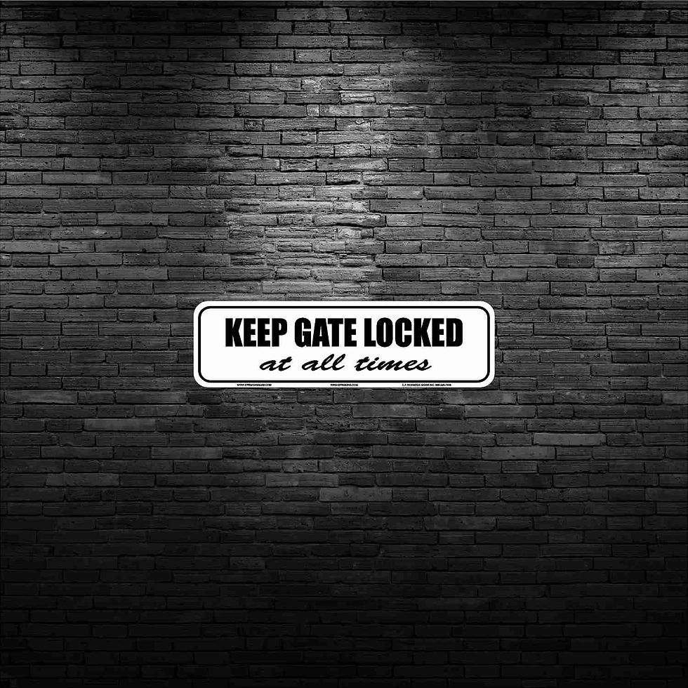 Shop keep gate locked signs