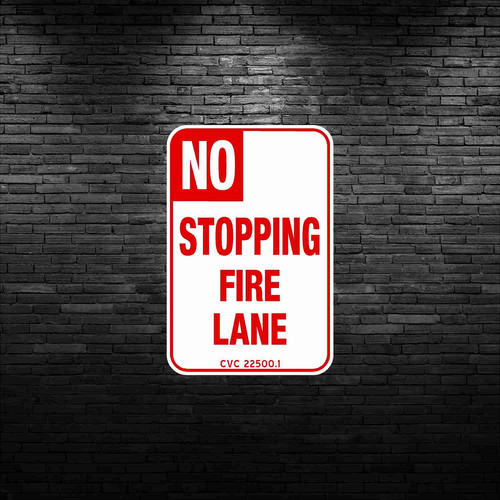 No Stopping Fire Lane Sign - CVC 22500.1 | C P Richards Signs