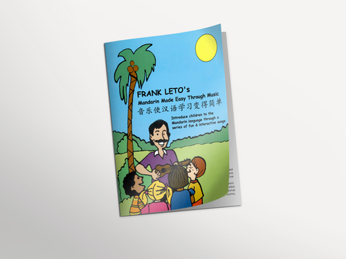 Mandarin Made Easy Through Music | Frank Leto Music