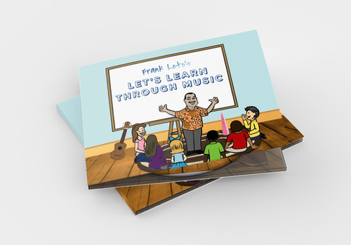 Let's Learn Through Music | Frank Leto Music