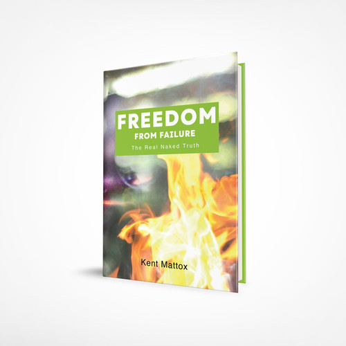 Freedom from Failure | Life of Freedom