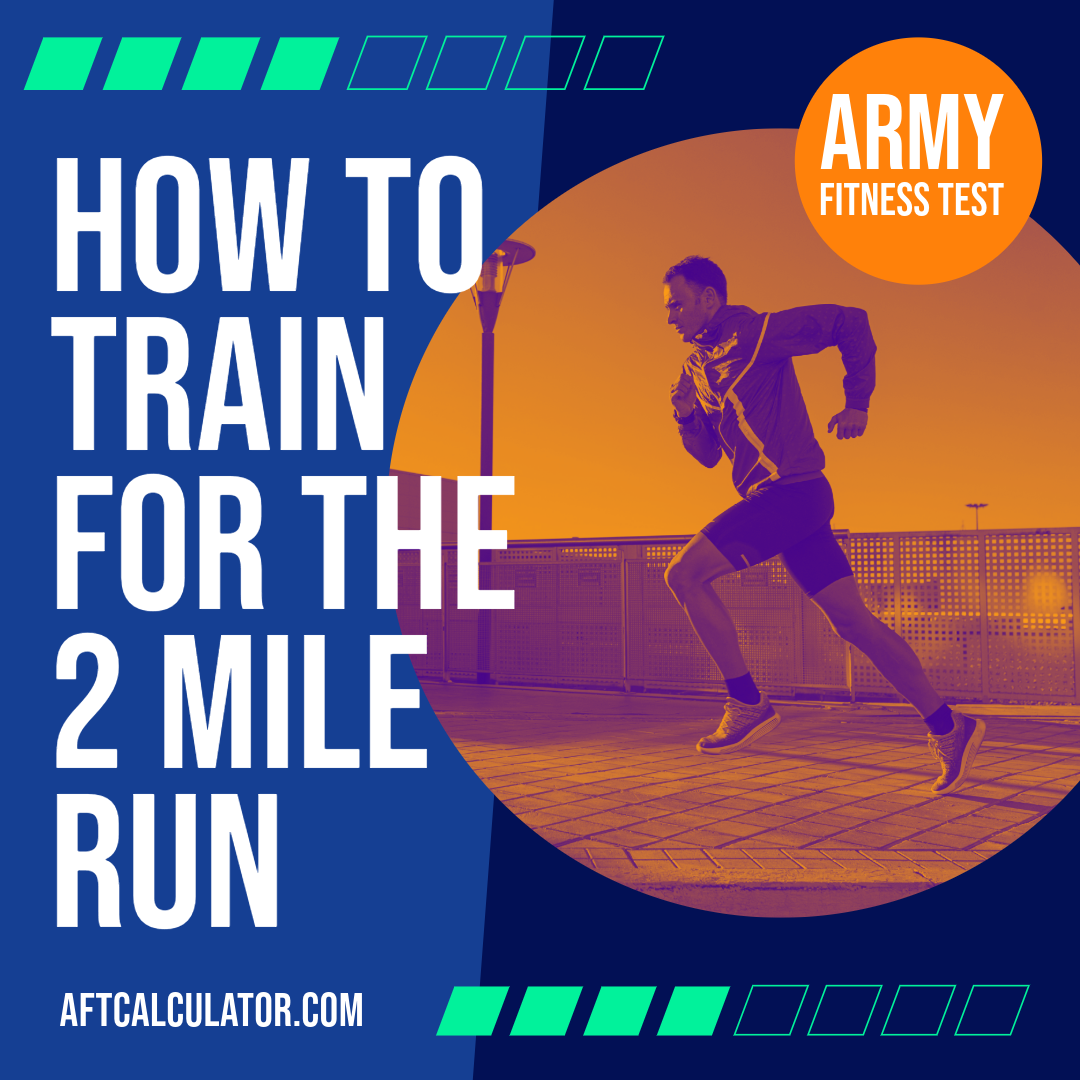 2-Mile Run Training for the AFT