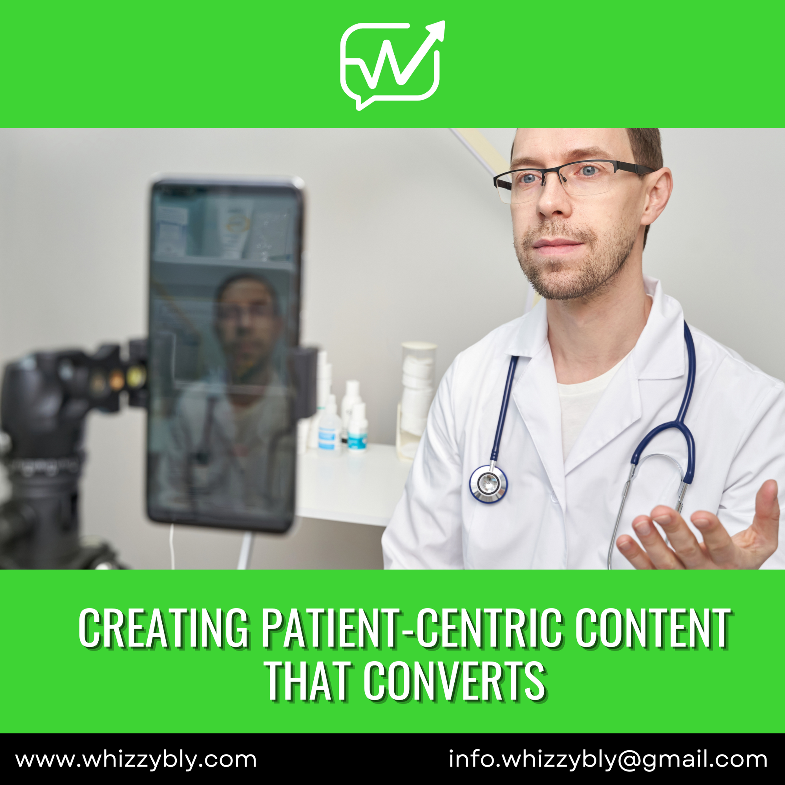 Creating Patient-Centric Content That Converts | Blog | Whizzybly