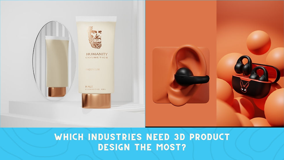 Which Industries Need 3D Product Design the Most? | Blog | Whizzy Studios