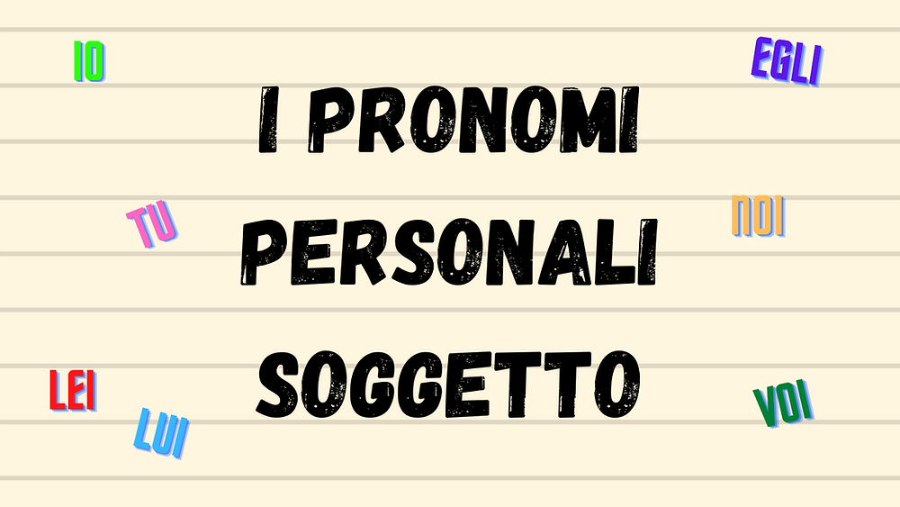 Pronomi personali soggetto