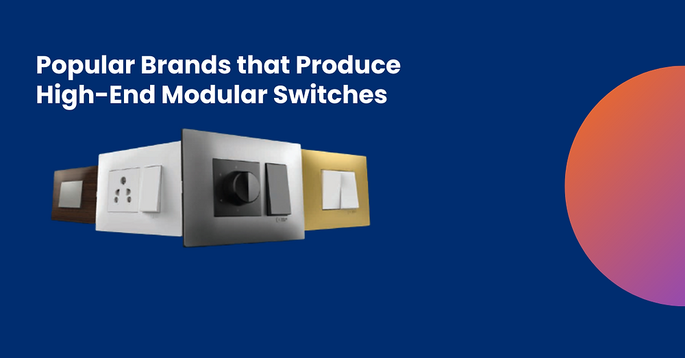 Popular Brands that Produce High-End Modular Switches