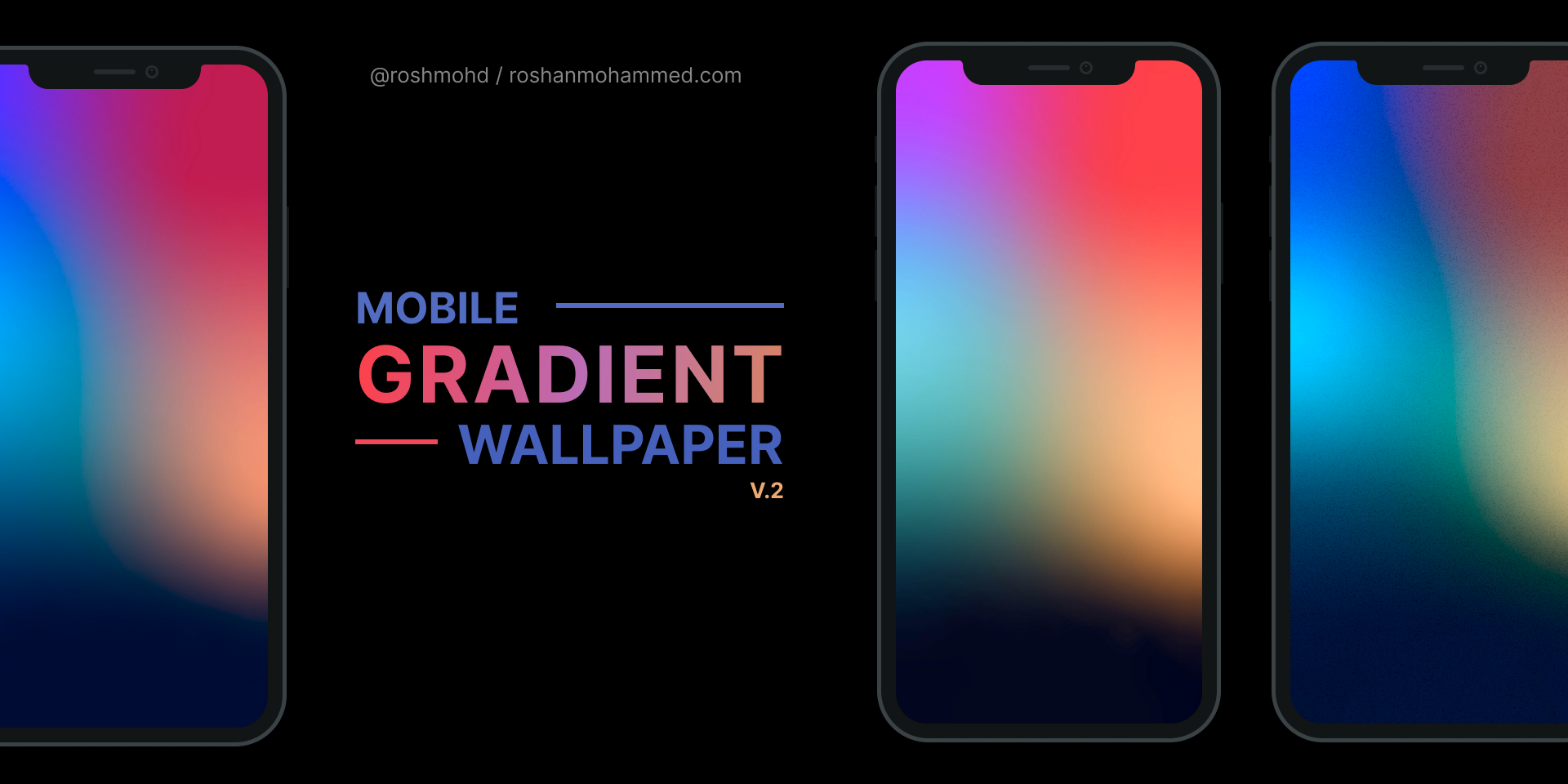 Mobile Gradient Wallpaper Pack | Roshan Mohammed