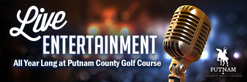 Entertainment Events | Putnam County Golf Course
