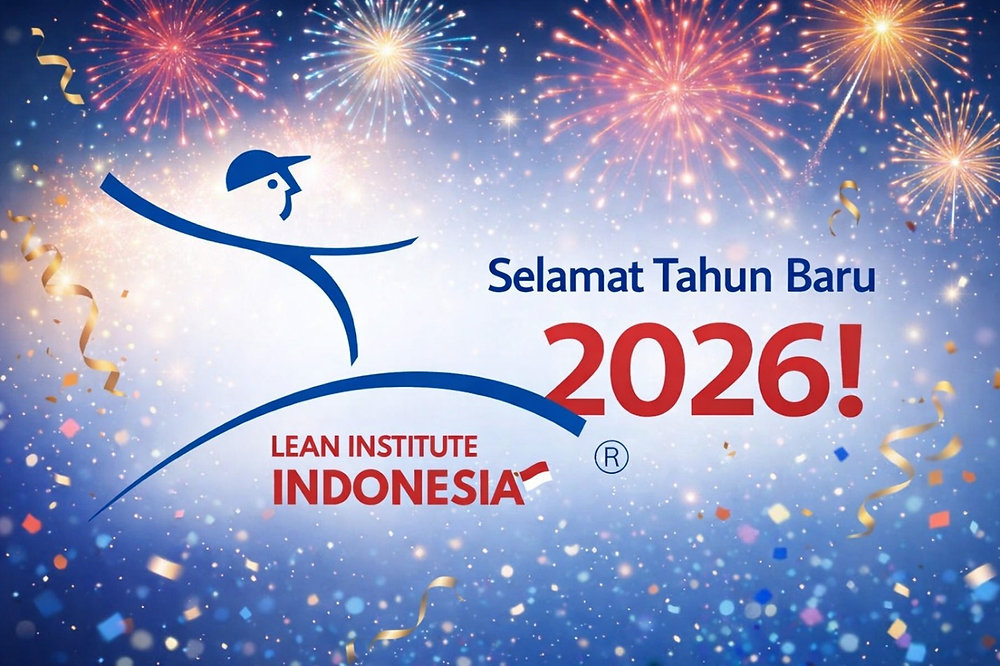 Refleksi Akhir Tahun 2025 – Lean Institute Indonesia