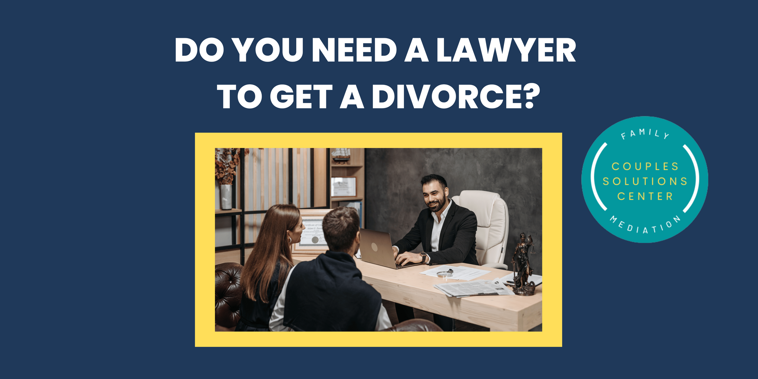 Do you need a lawyer to get a divorce?