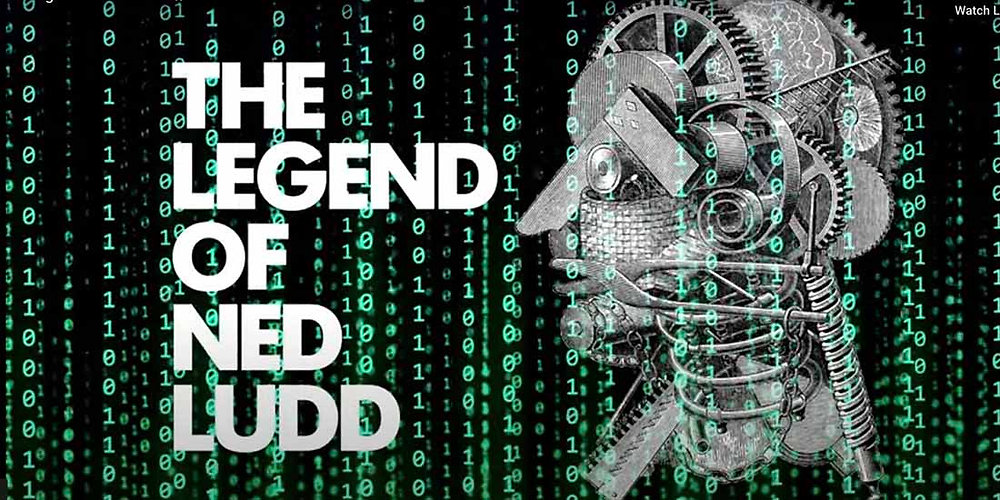 Ride The Machine for the Legend of Ned Ludd