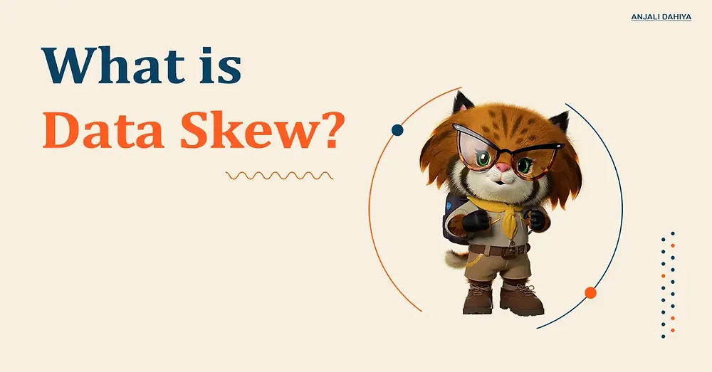 What Is Data Skew Anjali Dahiya