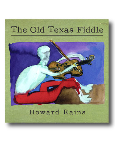 The Old Texas Fiddle | Spencer & Rains