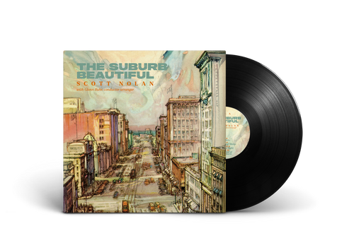 Scott Nolan w/ Glenn Buhr : The Suburb Beautiful Deluxe Vinyl Record ...