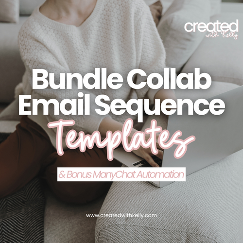 Bundle Collab Email Sequence Templates | Created with Kelly