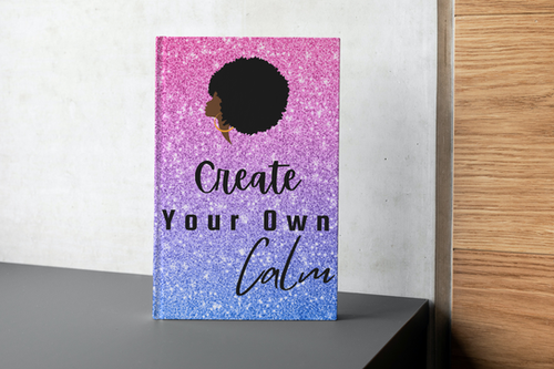Create Your Own Calm Journal | Bykota Wellness