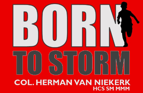 Born To Storm - Herman van Niekerk HCS, SM, MMM