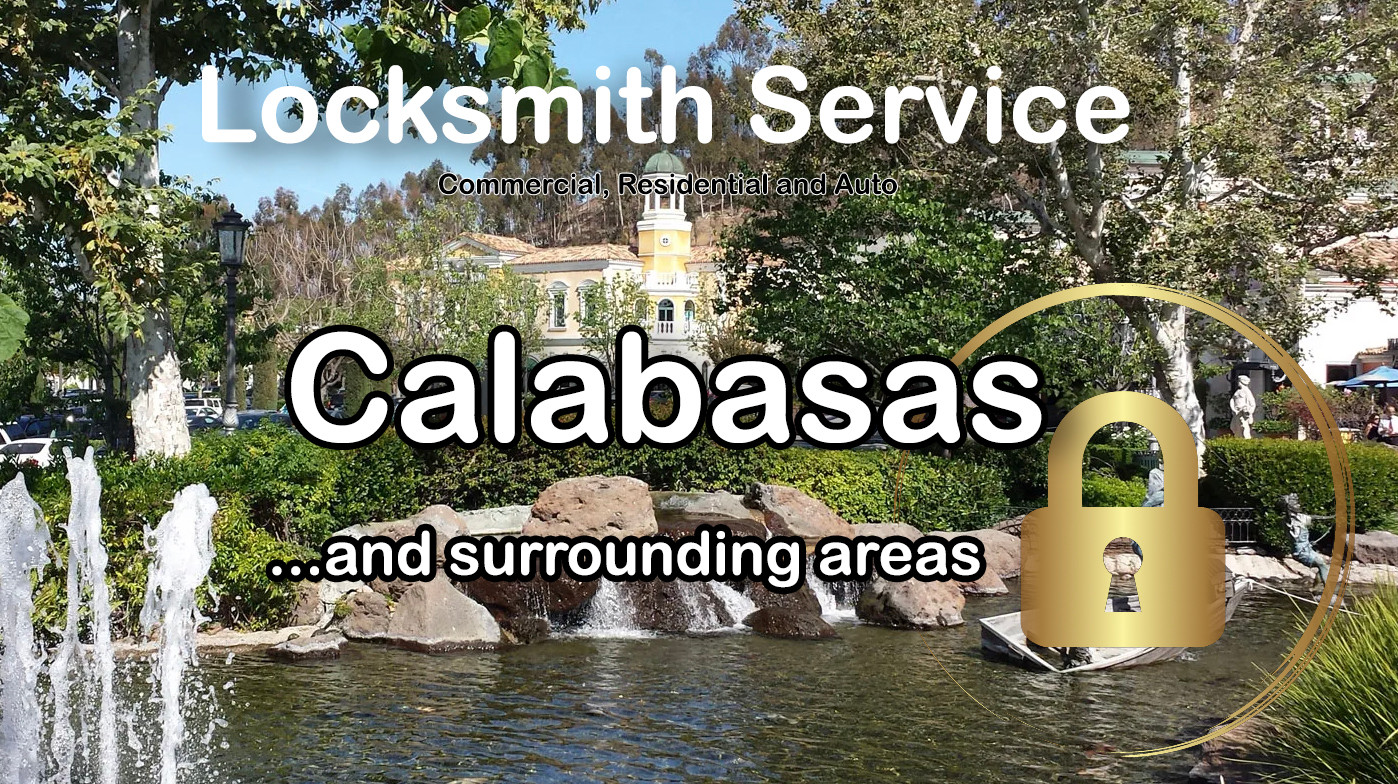 Locksmith At Your Door: Calabasas (562) 552-2024