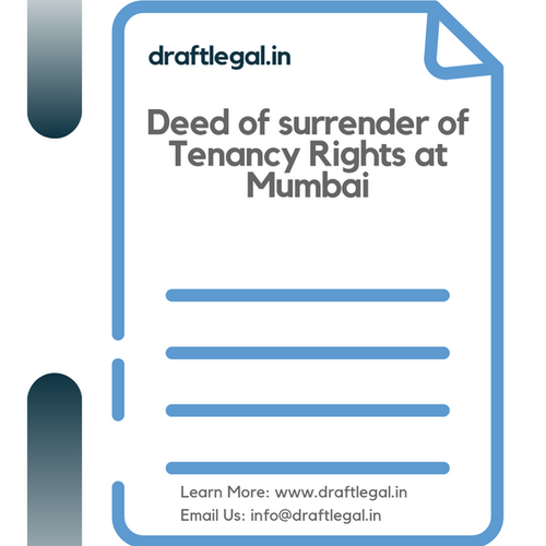Deed of Surrender of Tenancy Rights | Draftlegal