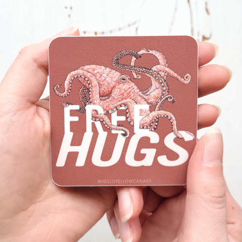 Free Hugs - Giant Pacific Octopus Sticker | Hello Yellow Canary