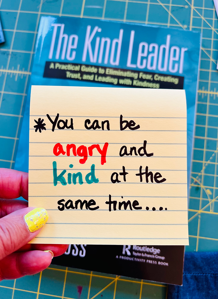 How to be Angry Kindly!