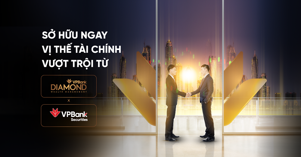 Vị thế quyền năng VPBank Diamond dành riêng cho Nhà đầu tư Chứng khoán ...