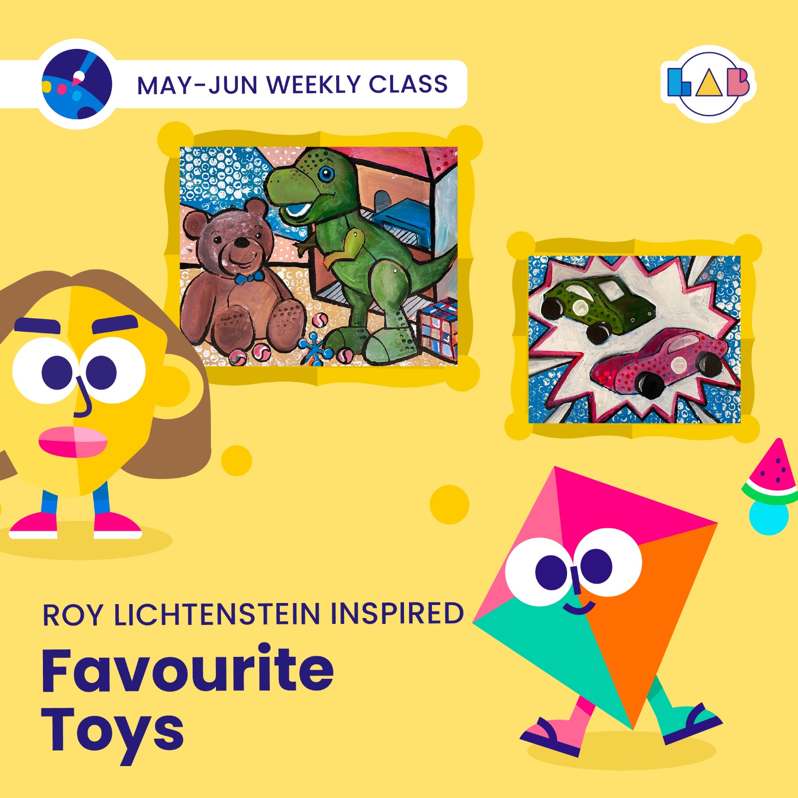 New Theme: Favourite Toys Inspired by Roy Lichtenstein @ LAB Art Studio