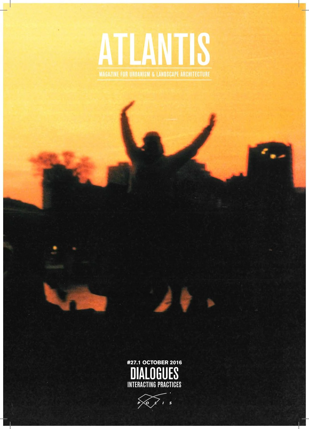 Past Issues| Atlantis | Polis TU Delft