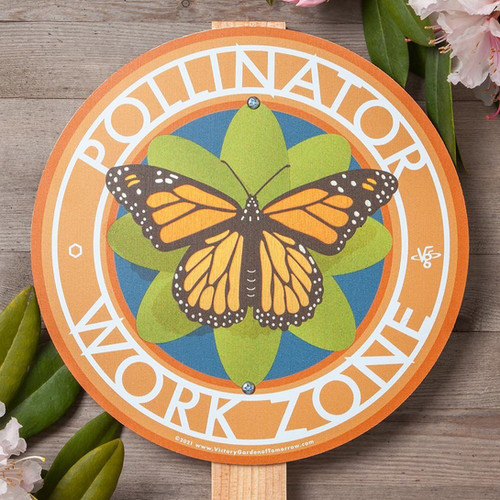 Sign: Pollinator Work Zone - garden sign | Blue Stem Natives