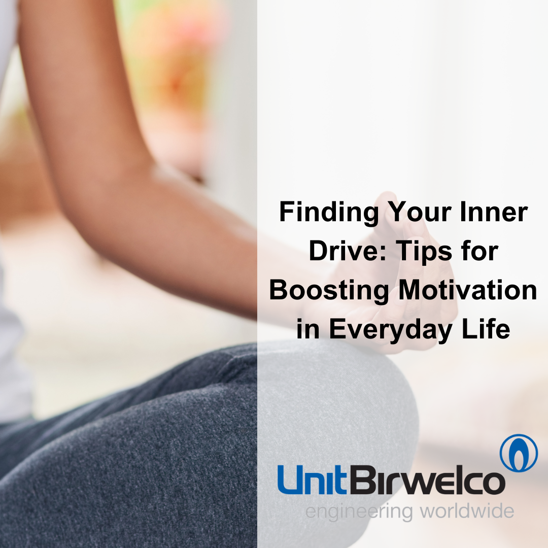 Finding Your Inner Drive: Tips for Boosting Motivation in Everyday Life