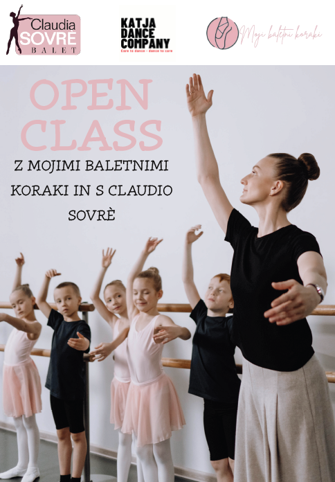 Open class z Mojimi baletnimi koraki in s Claudio Sovrè | Katja Dance ...