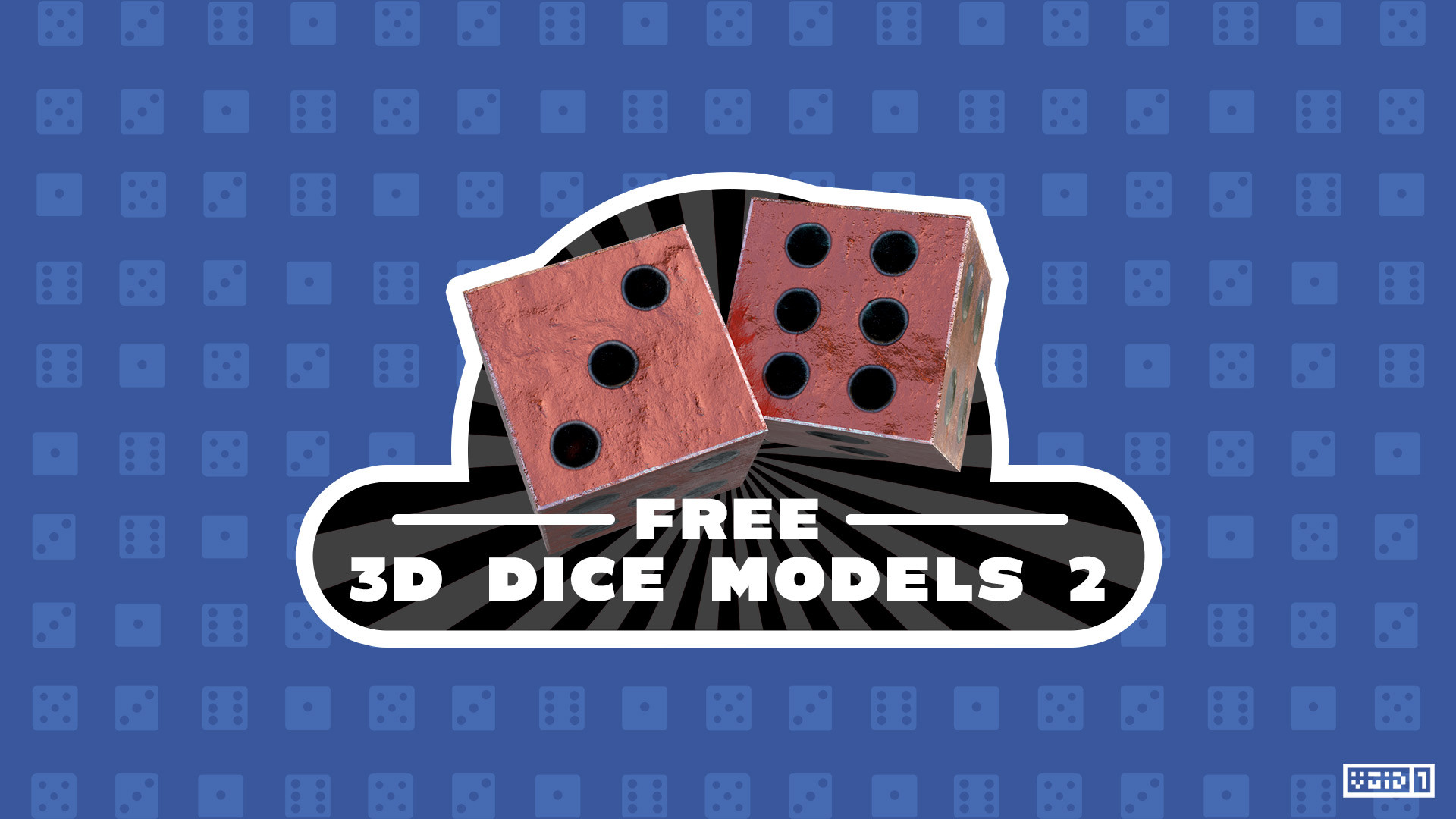 Free 3D Dice Models 2 | VOiD1 Gaming