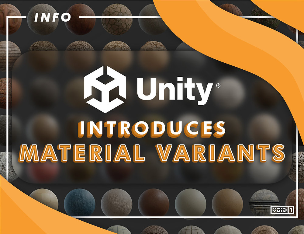 Unity Introduces Material Variants