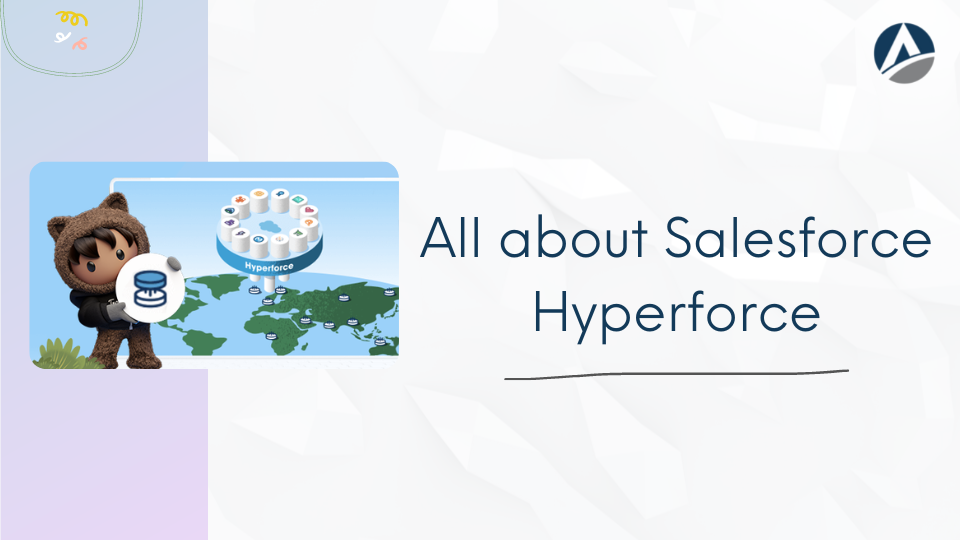 All About Salesforce Hyperforce