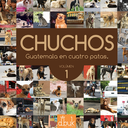 Chuchos de Guatemala | Editorial Dbuk