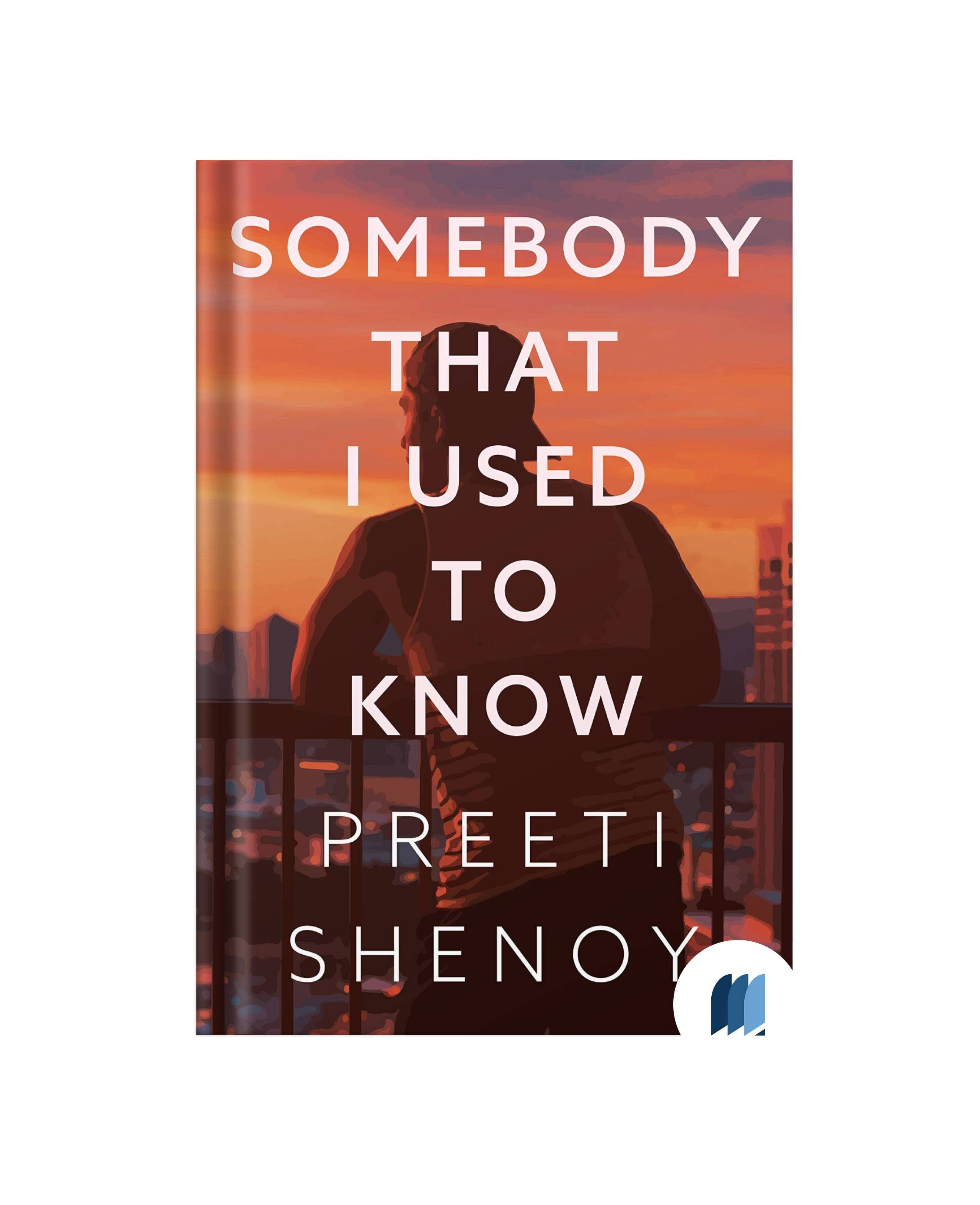 Somebody That I Used to Kno by Preeti Shenoy book free pdf download ...