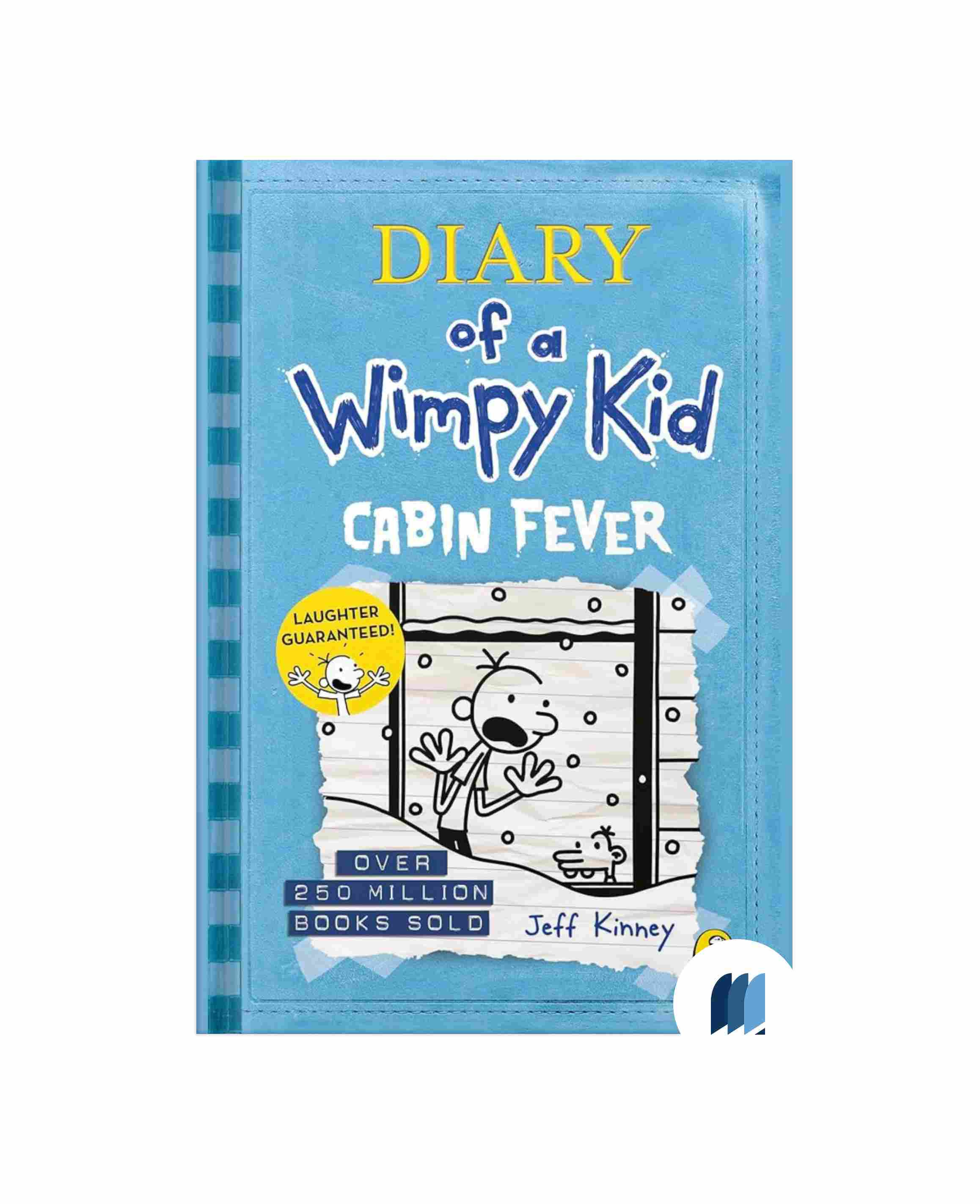 Diary of a Wimpy Kid - Cabin Fever by Jeff Kinney free pdf download