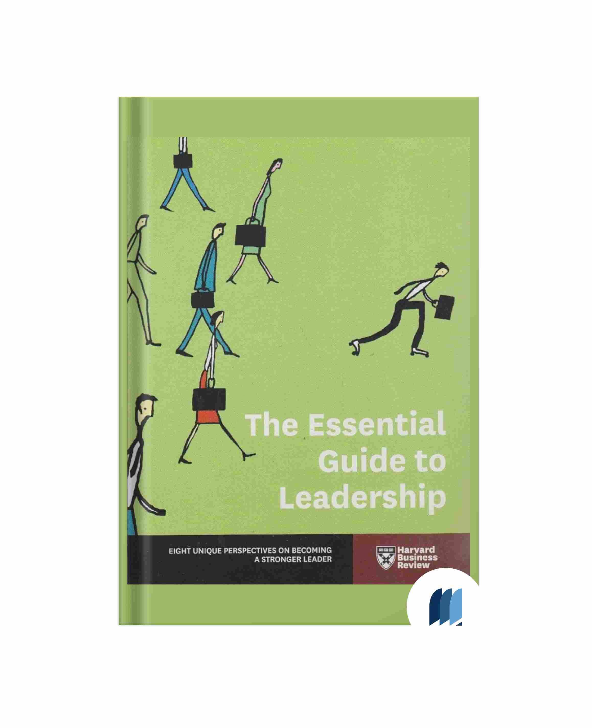 The Essential Guide to Leadership by Harvard Business Review free pdf ...