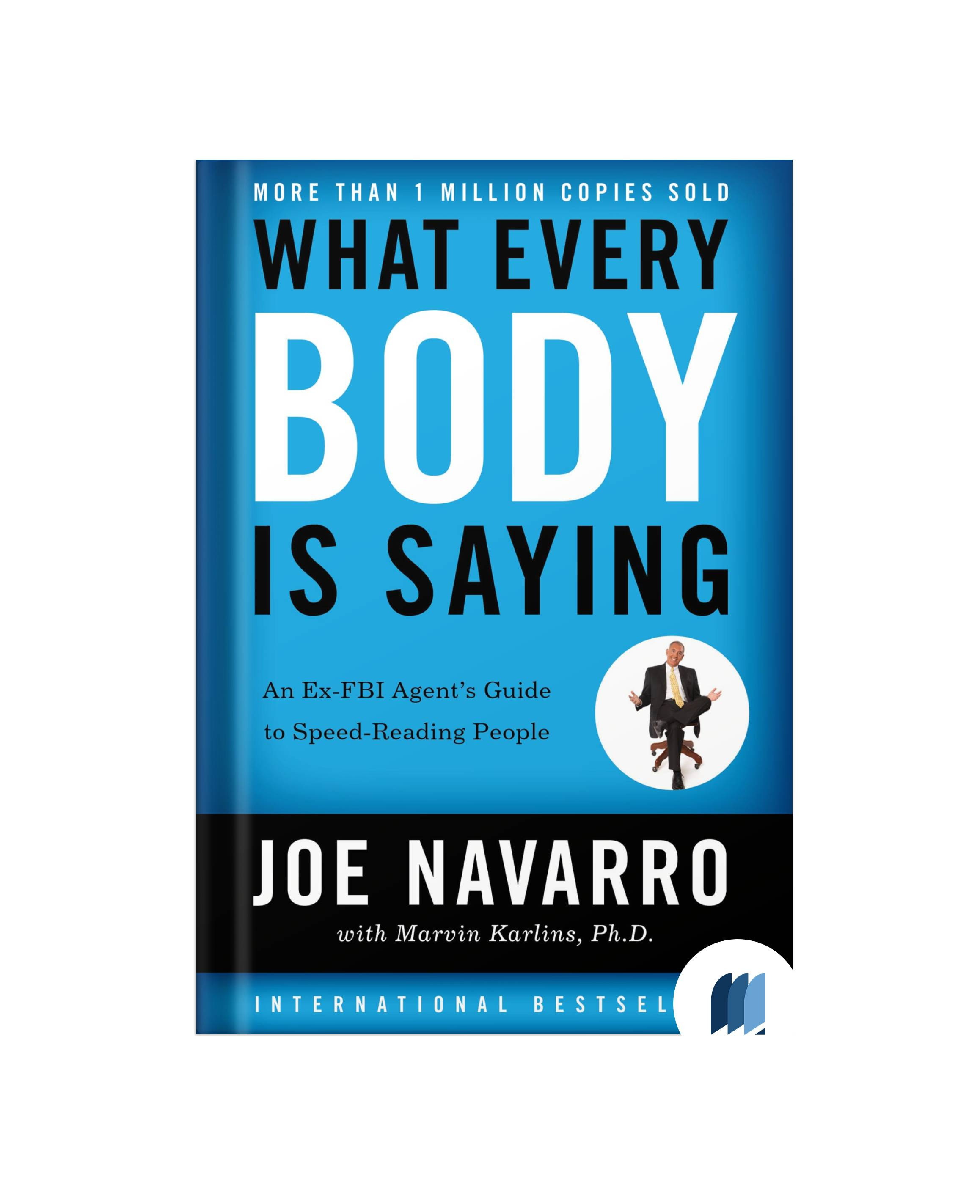 What Every Body Is Saying by Joe Naavarro book free pdf download | Bookdio