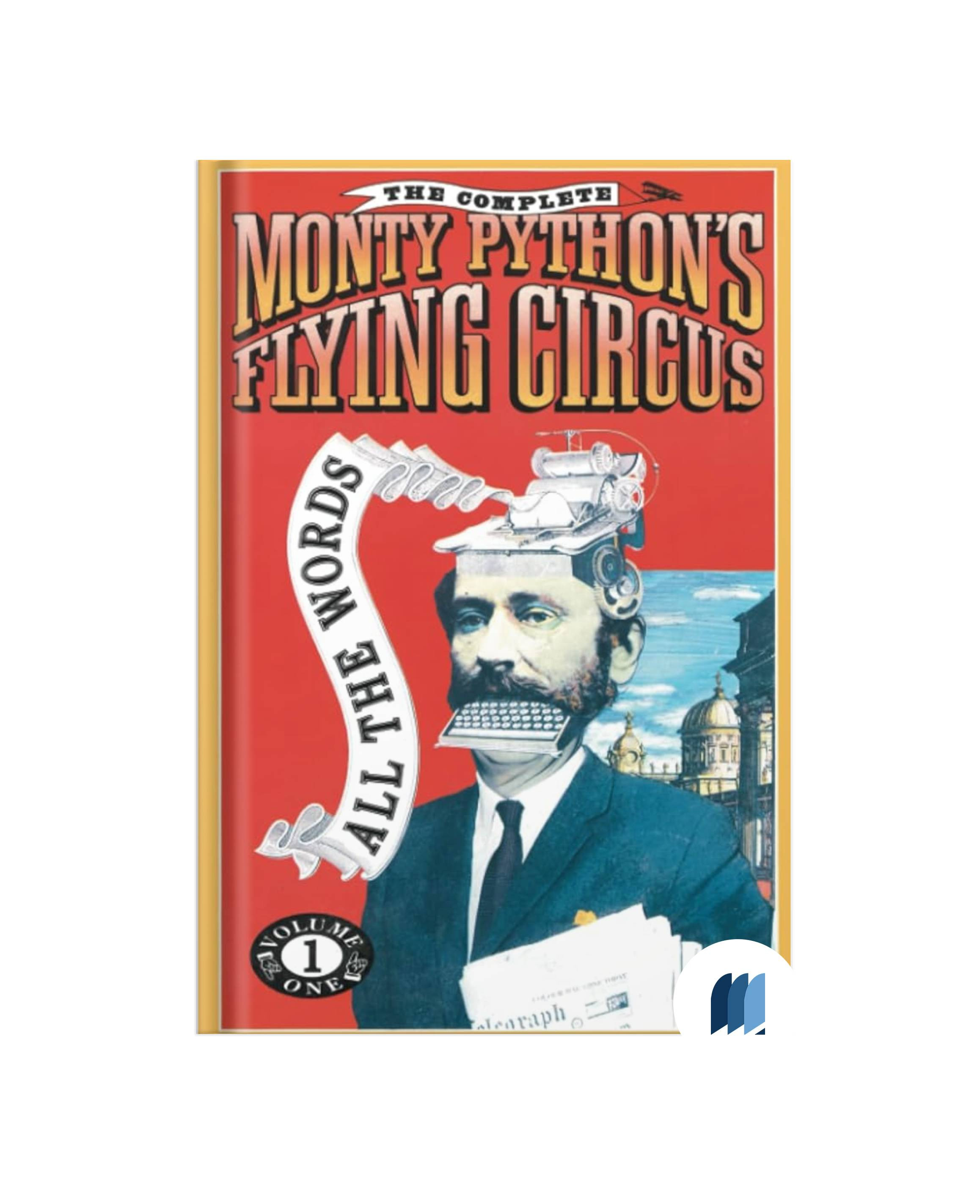 The Complete Monty Python’s Flying Circus by Graham Chapman book free ...