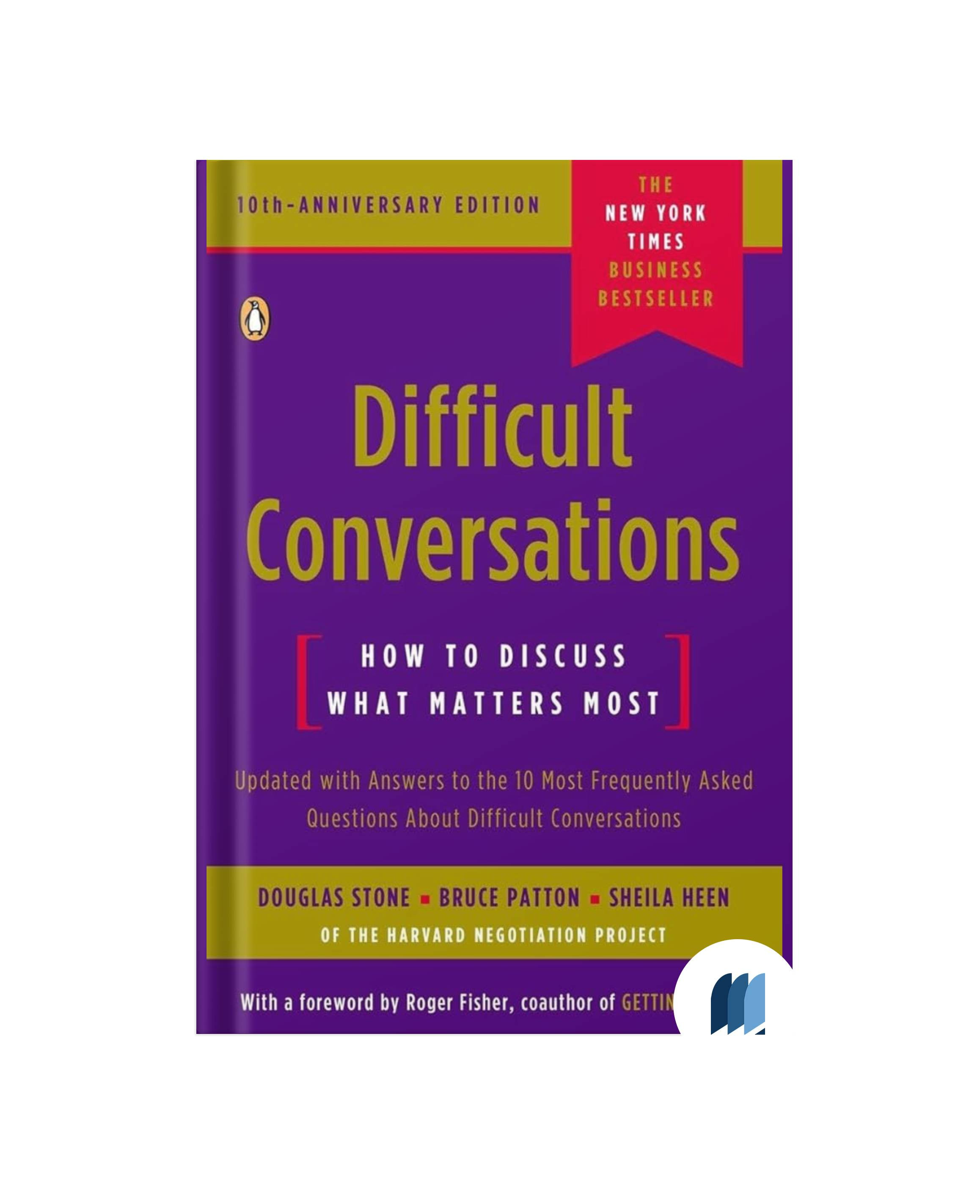 Difficult Conversations How to Discuss What Matters Most by Douglas ...