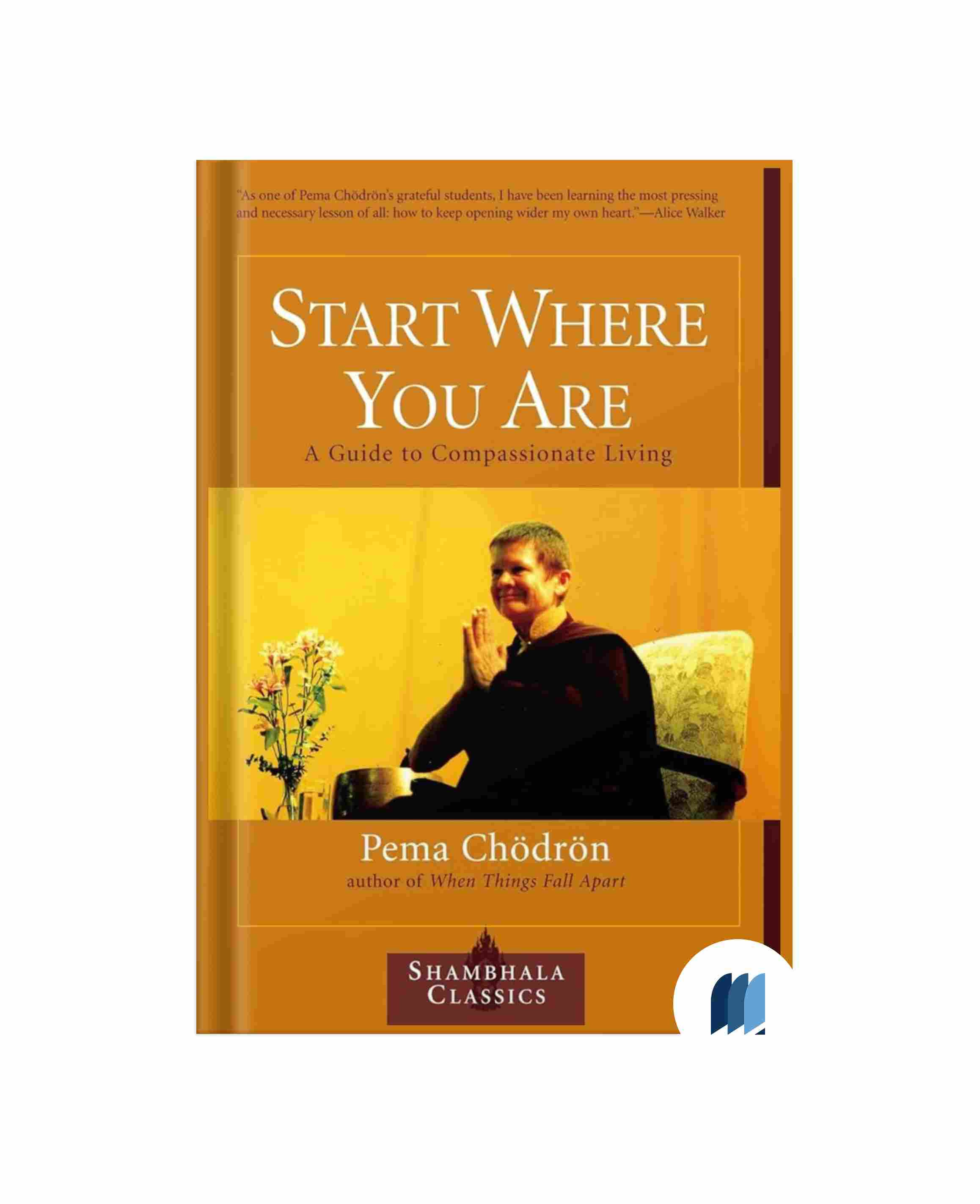 Start Where You Are by Pema Chodron book free pdf download | Bookdio