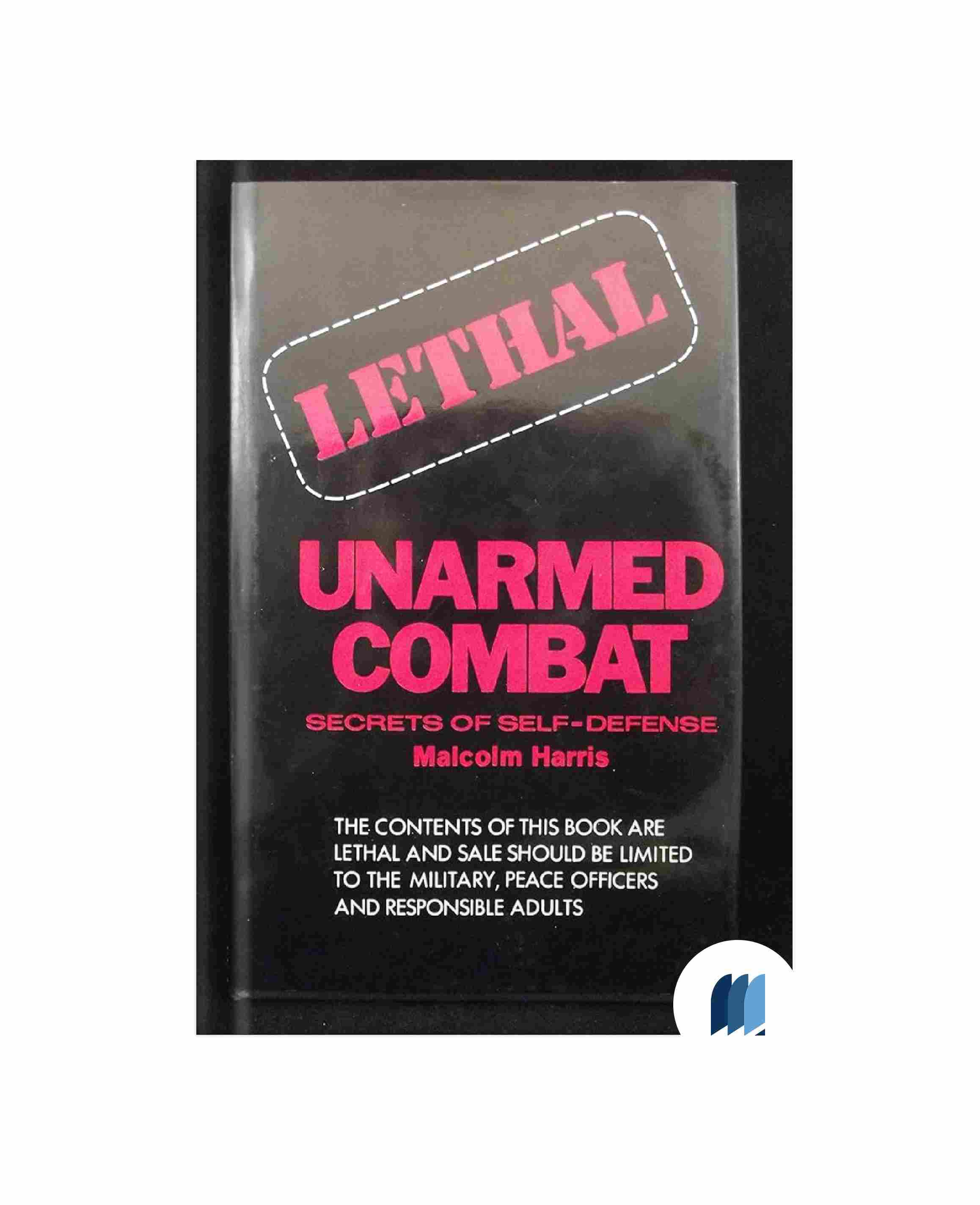 Lethal Unarmed Combat by Malcolm Harris book free pdf download | Bookdio