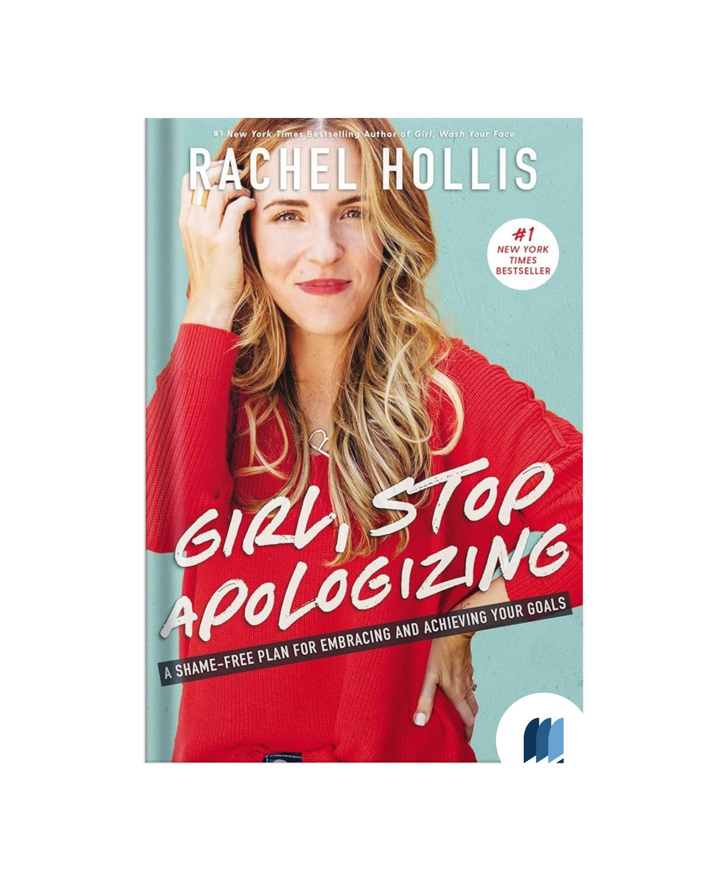 Girl, Stop Apologizing by Rachel Hollis book free pdf download | Bookdio