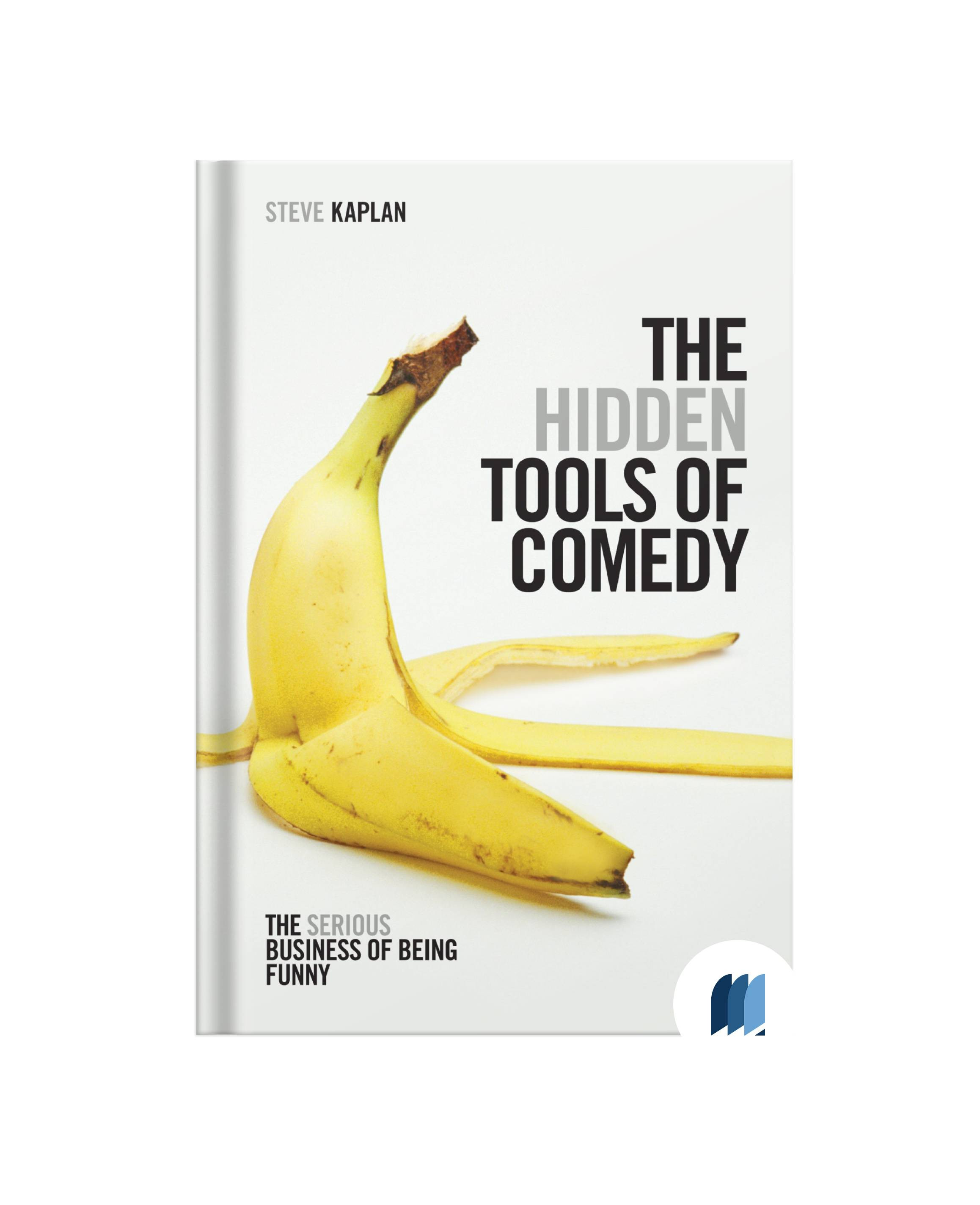 The Hidden Tools of Comedy by Steve Kaplan free pdf download