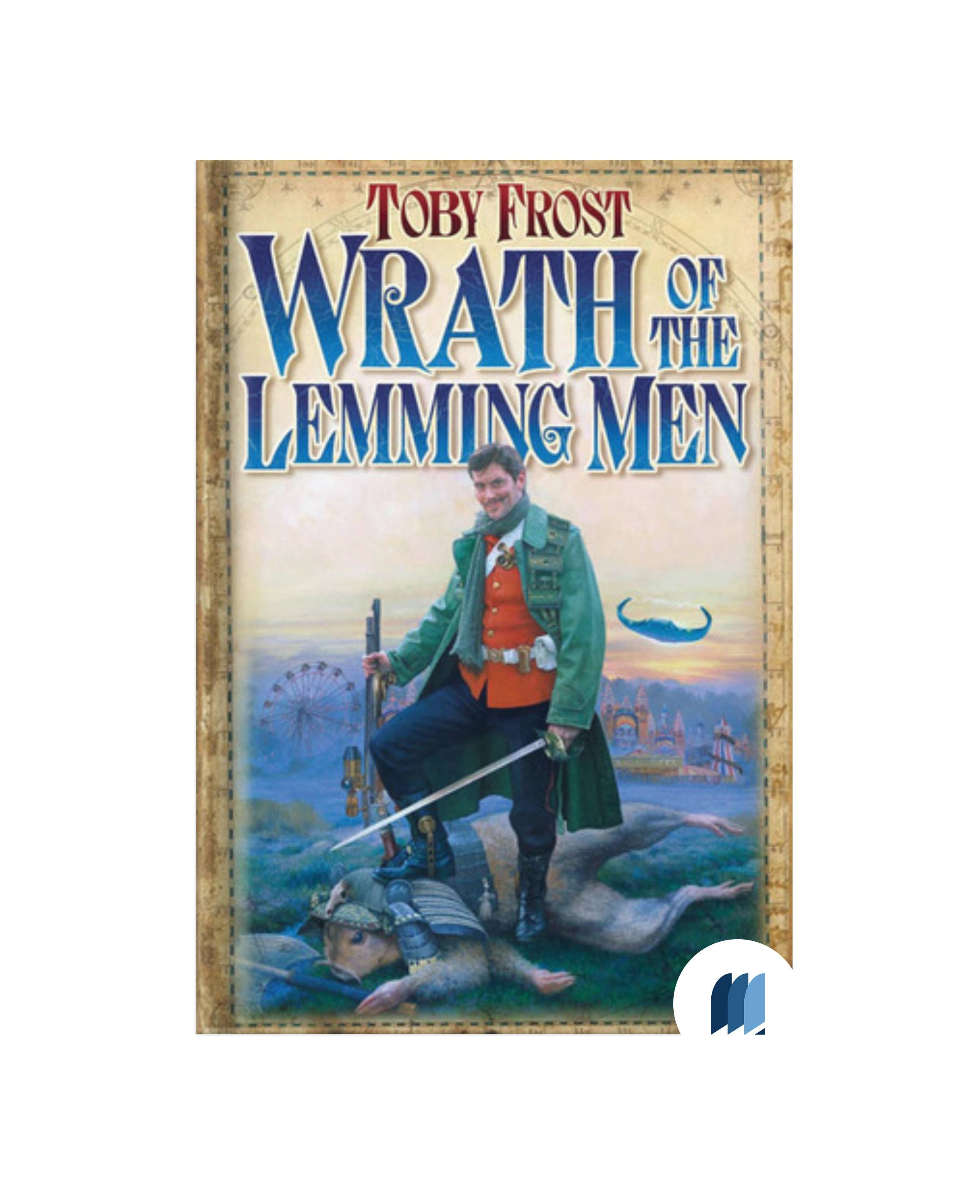 Wrath of the Lemming Men by Toby Frost book free pdf download | Bookdio